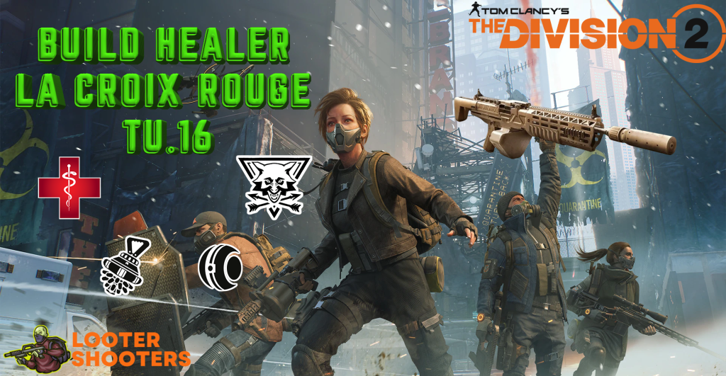 The division 2 build healer future initiative TU16