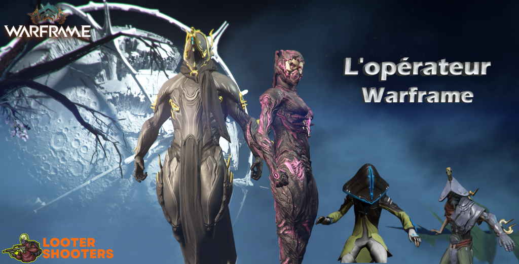 (Warframe) L'opérateur