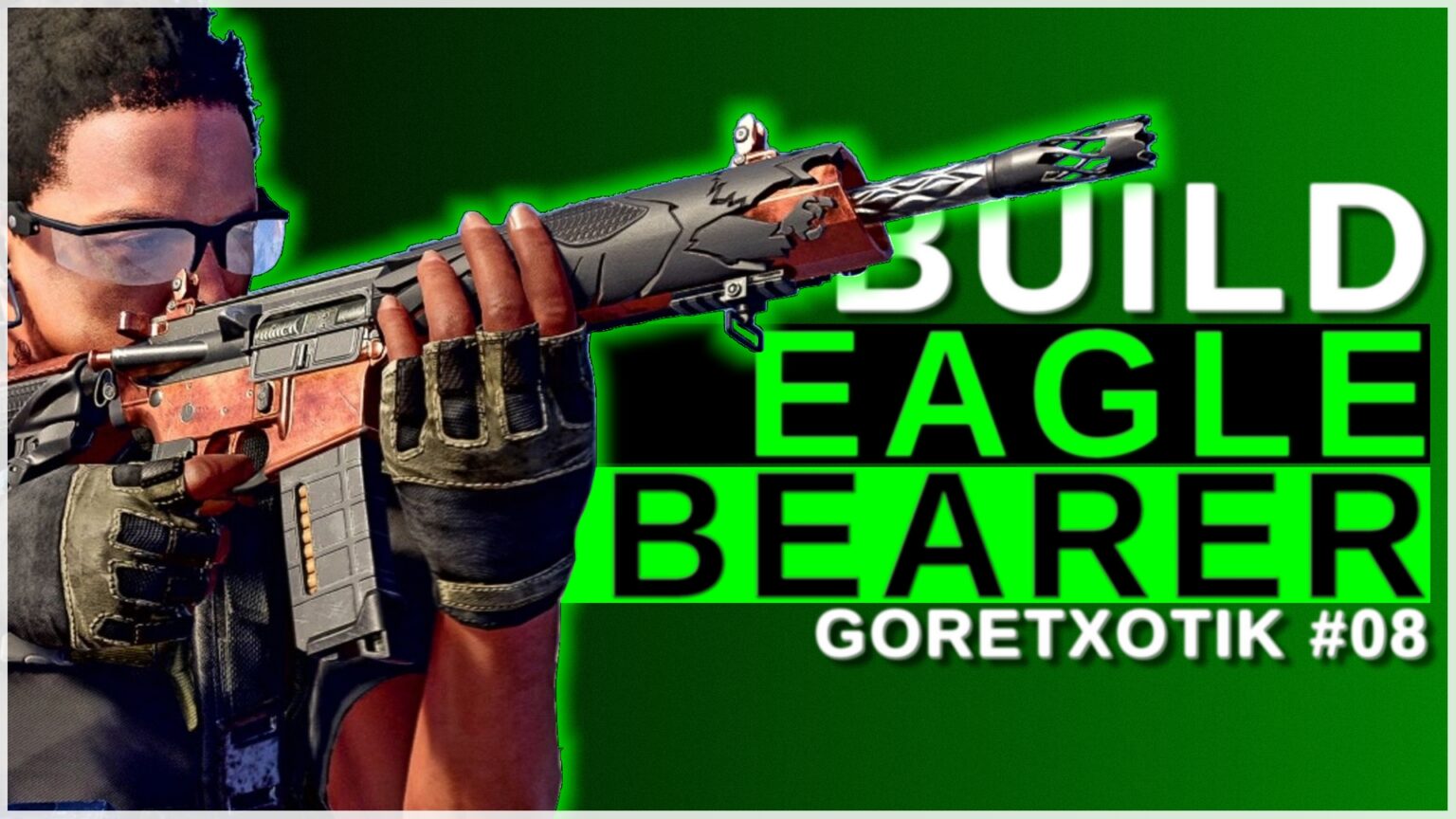 Le Build Eagle Bearer PVE qu'il vous faut